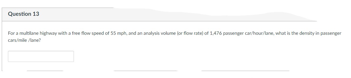 Solved For a multilane highway with a free flow speed of | Chegg.com