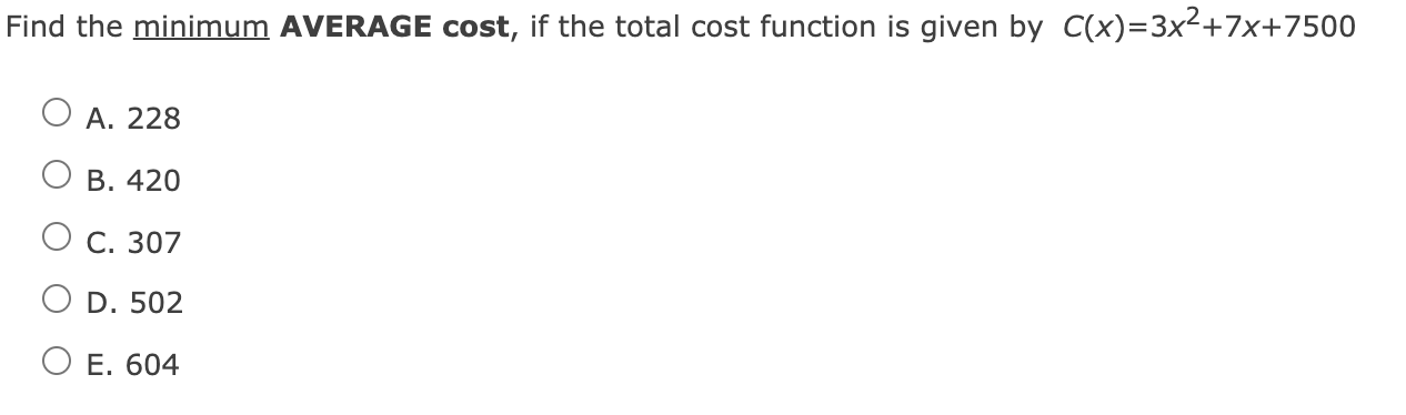 Solved Find the minimum AVERAGE cost, if the total cost | Chegg.com