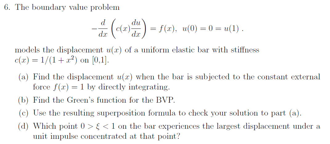 Solved 6. The boundary value problem | Chegg.com