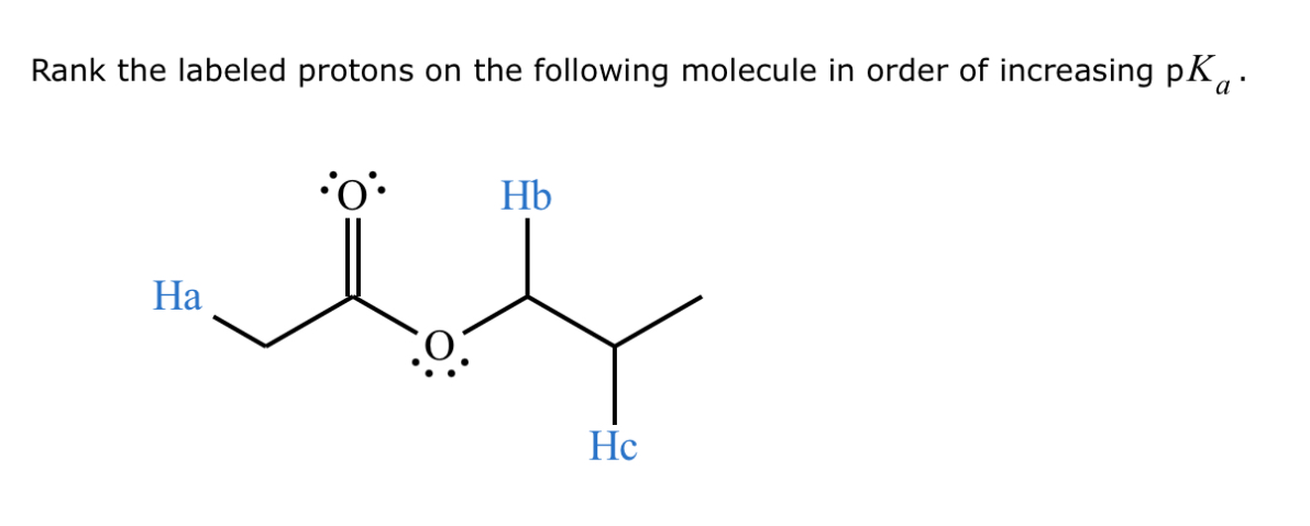 Solved Rank the labeled protons on the following molecule in | Chegg.com
