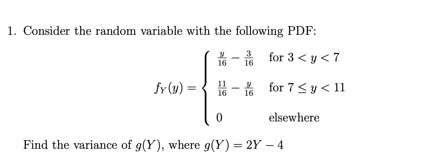 Solved 1. Consider the random variable with the following | Chegg.com