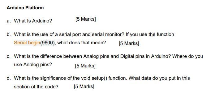 Solved Arduino Platform A What Is Arduino 5 Marks B 2886