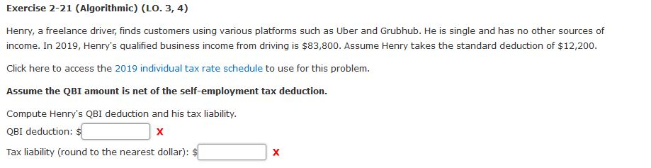 Solved Exercise 2-21 (Algorithmic) (LO. 3, 4) Henry, a | Chegg.com