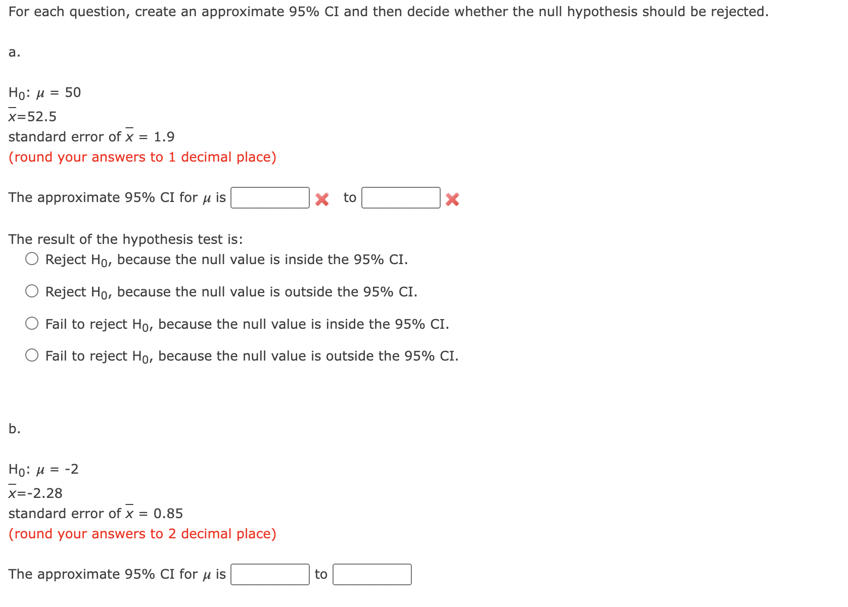 Solved For each question, create an approximate 95%CI ﻿and | Chegg.com