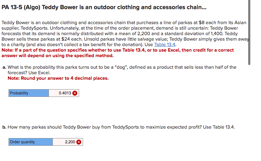 Solved PA 13-5 (Algo) Teddy Bower is an outdoor clothing and | Chegg.com