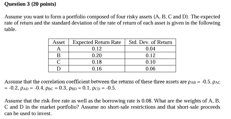 Solved Question 3 (20 ﻿points)Assume you want to ﻿form a | Chegg.com