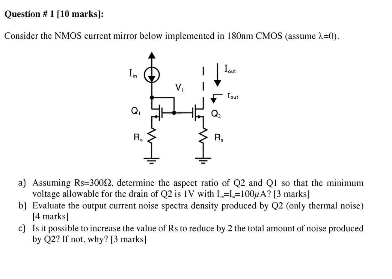 Consider the NMOS current mirror below implemented in | Chegg.com