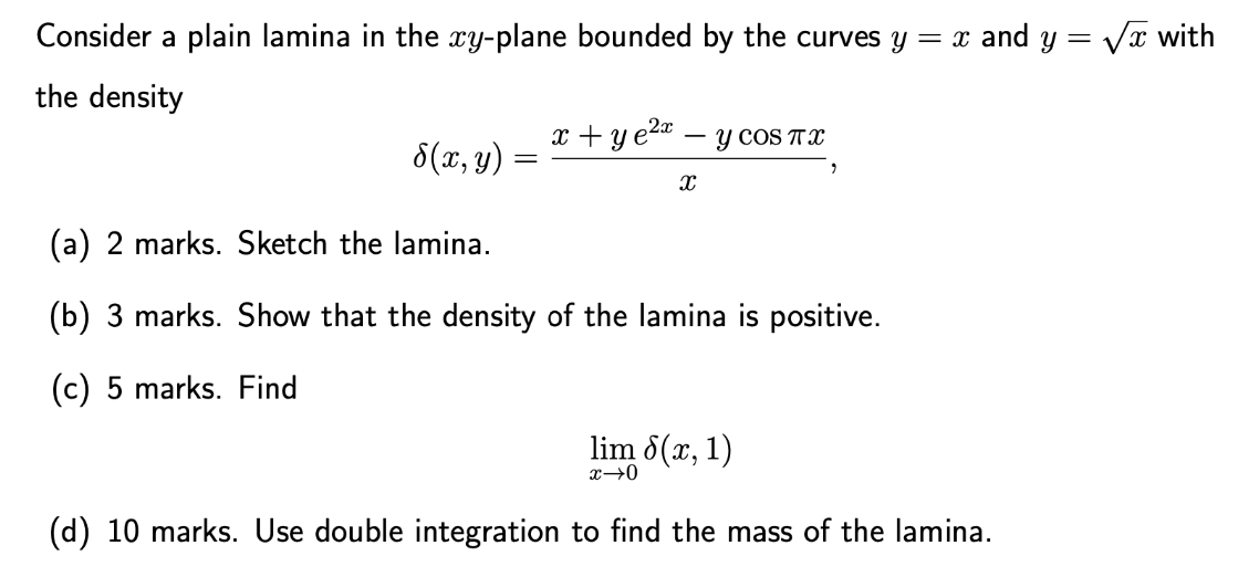 Solved Consider a plain lamina in the xy-plane bounded by | Chegg.com
