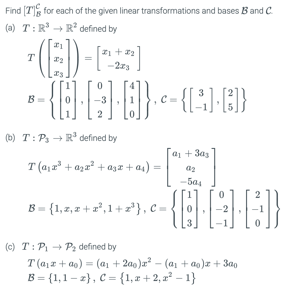 Solved Find (T), for each of the given linear | Chegg.com