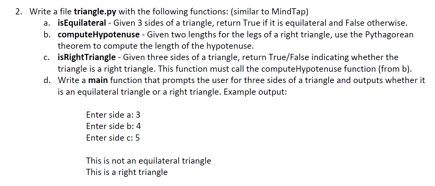 Solved - 2. Write a file triangle.py with the following | Chegg.com
