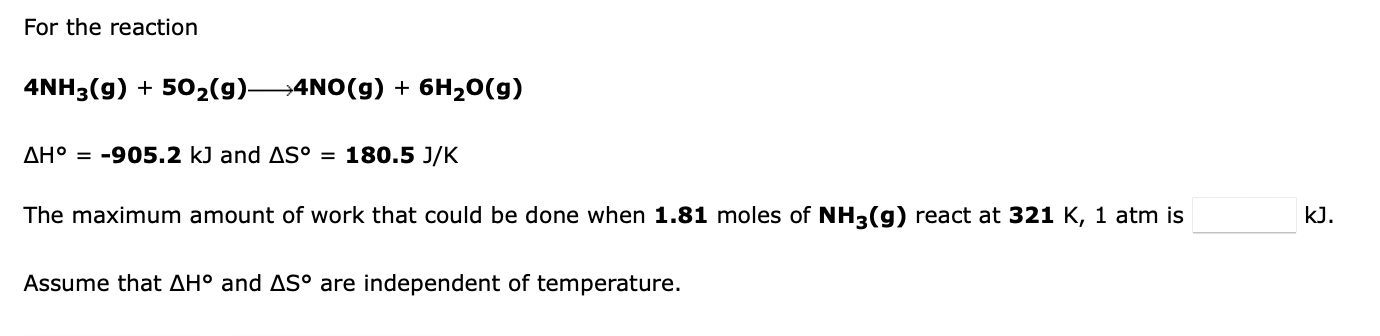 Solved For the reaction 4NH3(g) + 50₂(g)—4NO(g) + 6H₂O(g) | Chegg.com