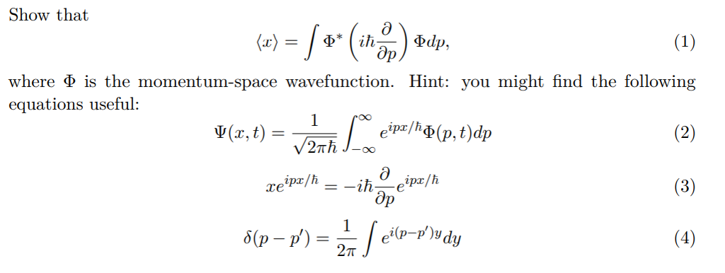 Solved Show That ôp Where φ Is The Momentum Space