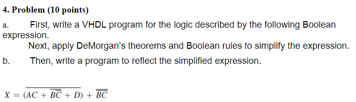 Solved 4. Problem (10 points) a. First, write a VHDL program | Chegg.com