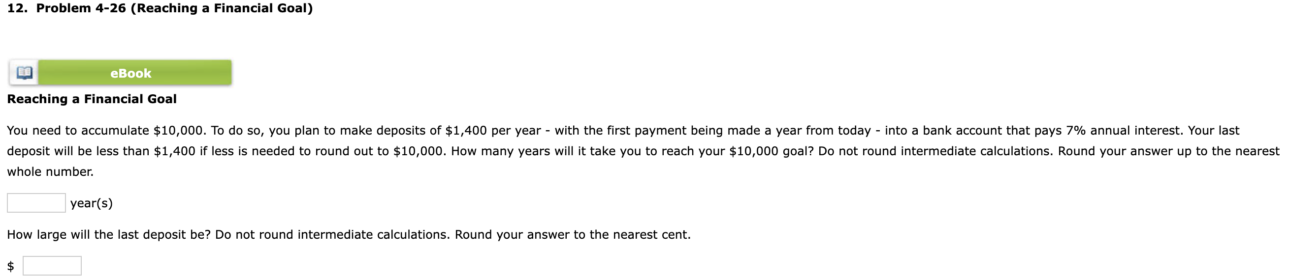 Solved 12. Problem 4-26 (Reaching a Financial Goal) Reaching | Chegg.com