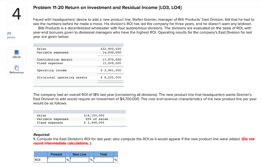 Solved Problem 11-20 Return on Investment and Residual | Chegg.com