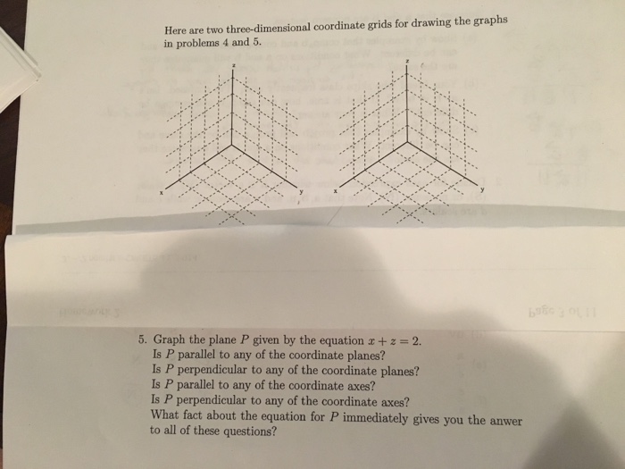 Solved Here are two three-dimensional coordinate grids for | Chegg.com