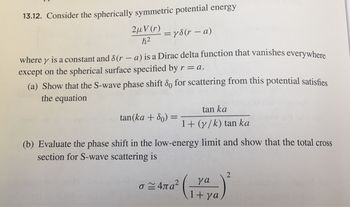 Solved Consider the spherically symmetric potential energy | Chegg.com