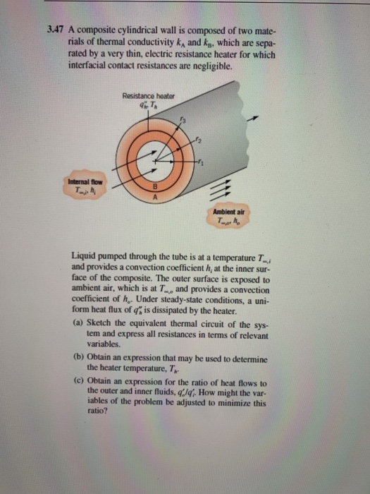 Solved 3.47 A composite cylindrical wall is composed of two | Chegg.com