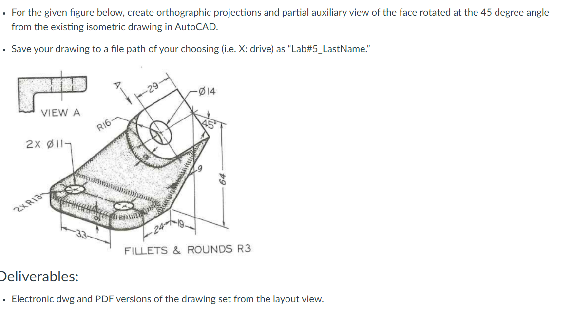 Solved • For the given figure below, create orthographic | Chegg.com