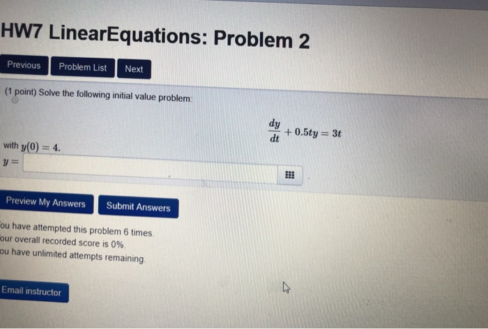 Solved HW7 LinearEquations: Problem 7 Previous Problem List | Chegg.com
