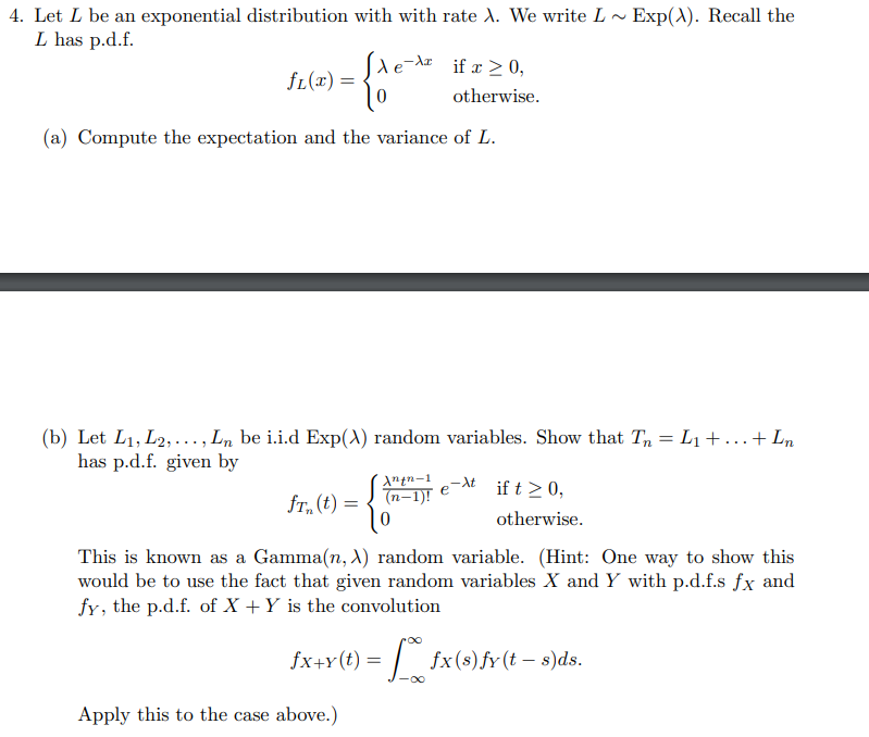 Solved 4. Let L be an exponential distribution with with | Chegg.com