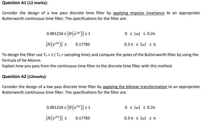 Solved Question A1 (12 marks): Consider the design of a low | Chegg.com