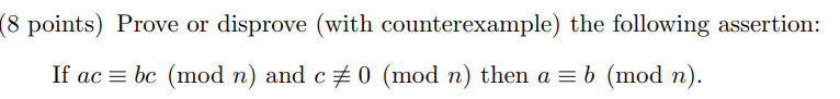 Solved (8 points) Prove or disprove (with counterexample) | Chegg.com