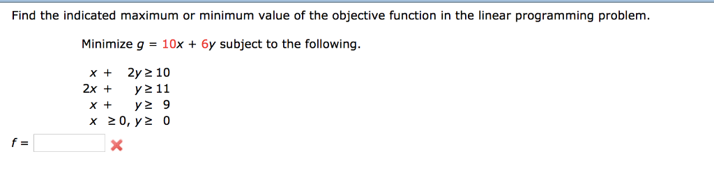 Solved Find the indicated maximum or minimum value of the | Chegg.com