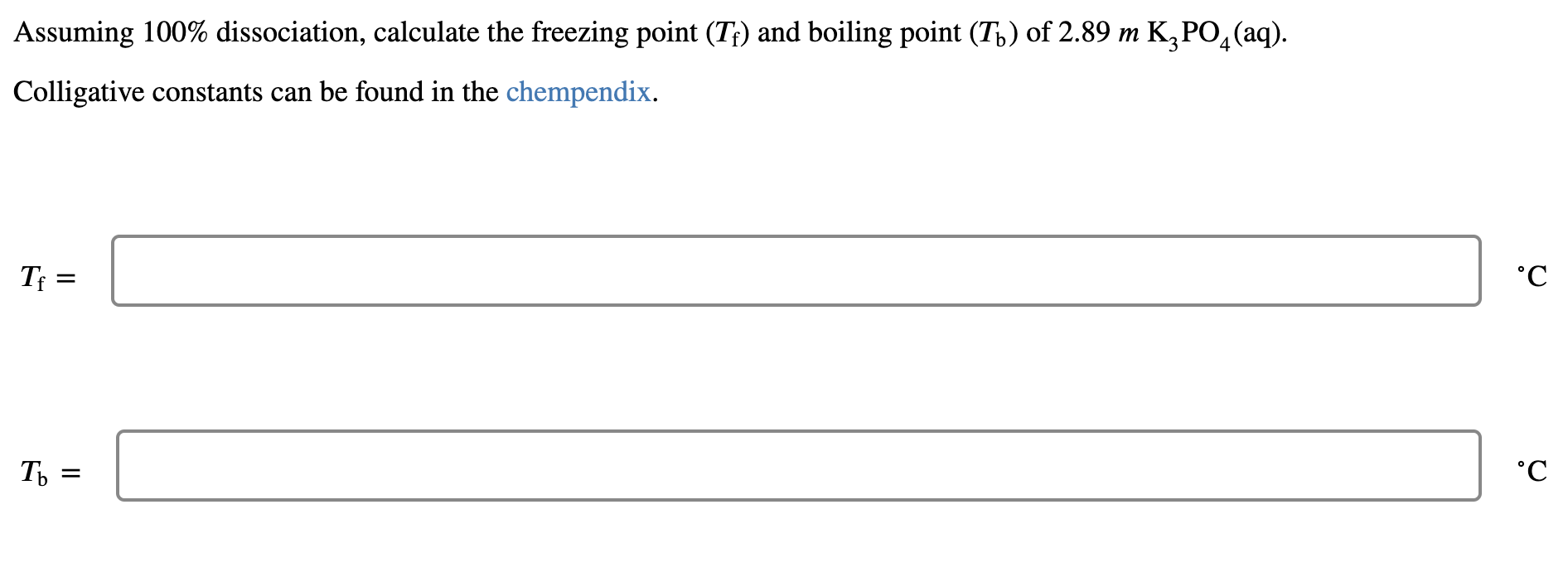 Solved Assuming 100% dissociation, calculate the freezing | Chegg.com
