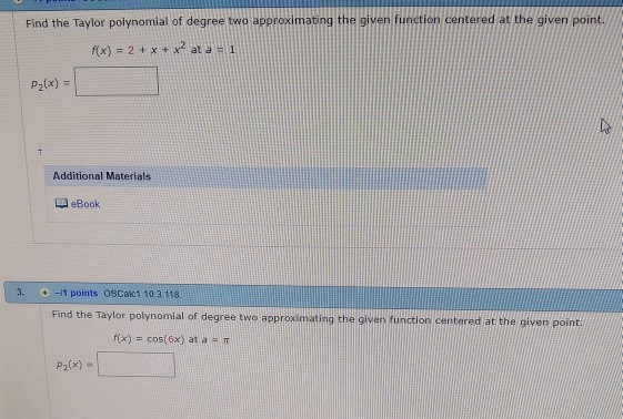 Solved Find the Taylor polynomial of degree two | Chegg.com