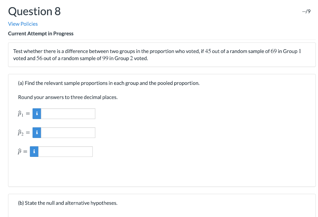Solved Question 8 --/9 View Policies Current Attempt in | Chegg.com