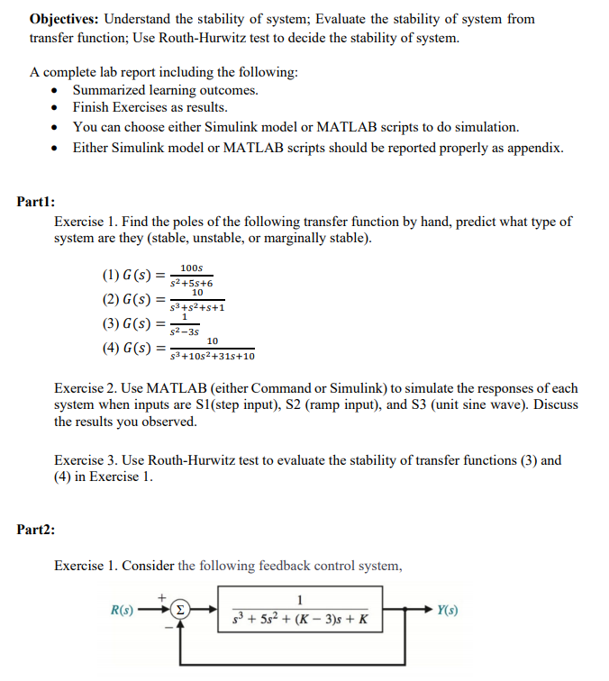 Solved Objectives: Understand the stability of system; | Chegg.com
