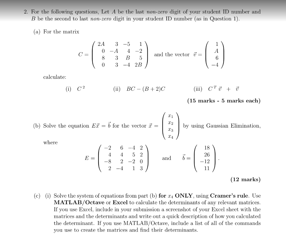 Solved For the following questions, Let A be the last | Chegg.com