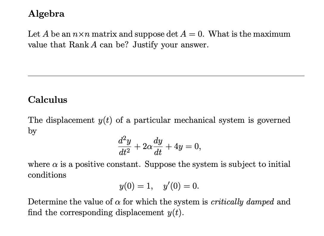 Solved Algebra Let A be an nxn matrix and suppose det A = 0. | Chegg.com
