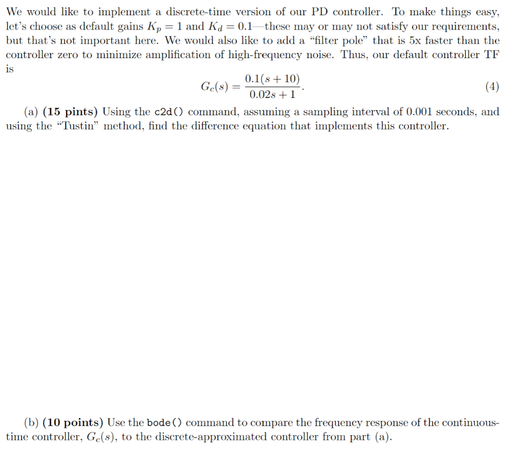 Solved We would like to implement a discrete-time version of | Chegg.com