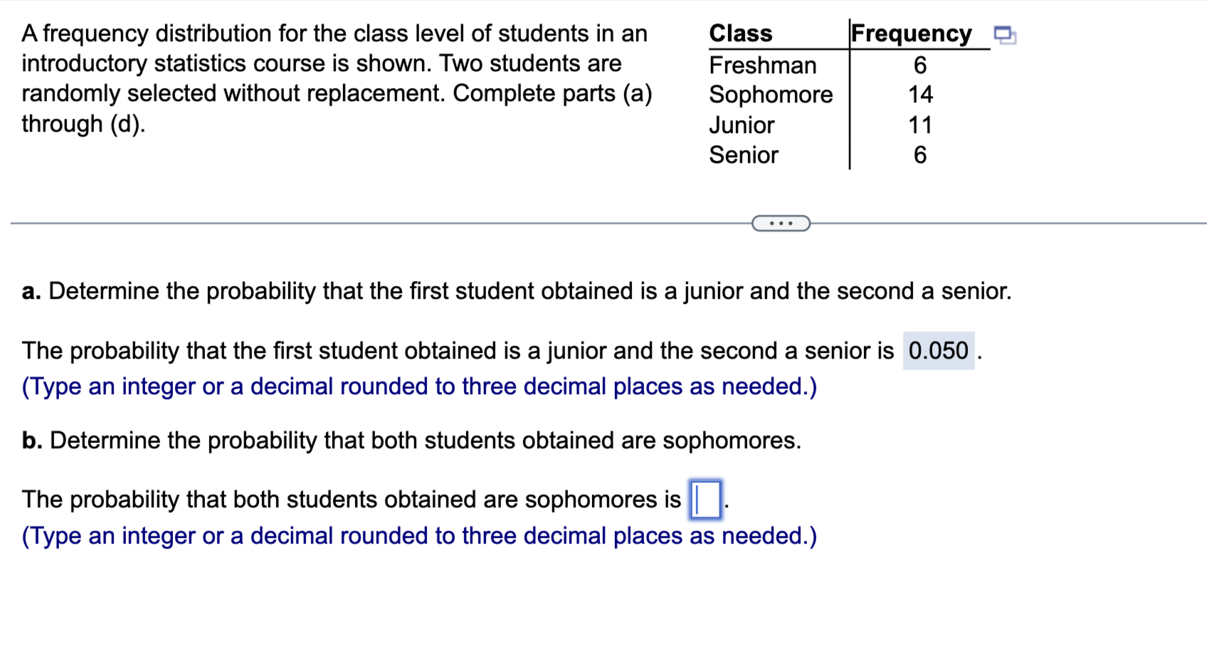 Solved A frequency distribution for the class level of | Chegg.com