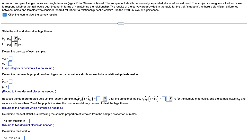 Solved A random sample of single males and single females | Chegg.com