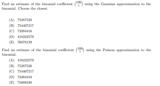 Solved Find an estimate of the binomial coefficient (199) | Chegg.com