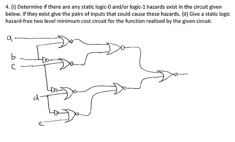 Solved 4. (i) Determine if there are any static logic-0 | Chegg.com