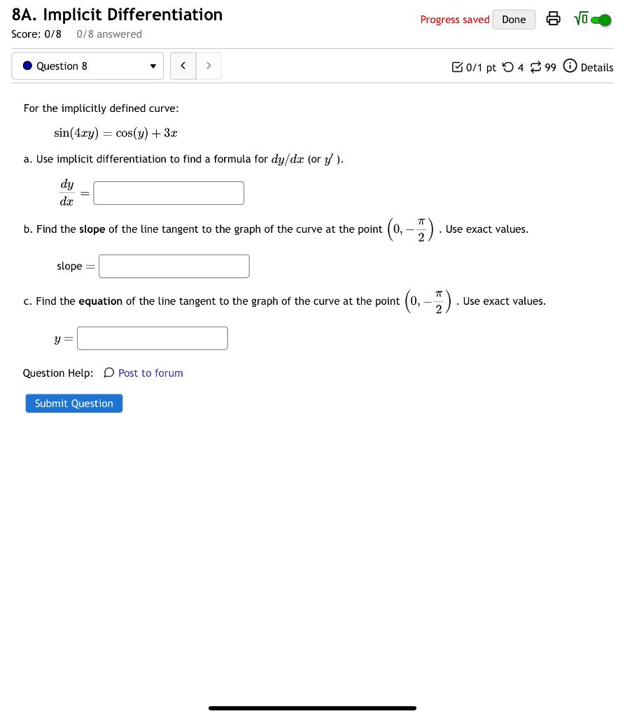 Solved 8A. Implicit Differentiation Progress saved Score: | Chegg.com