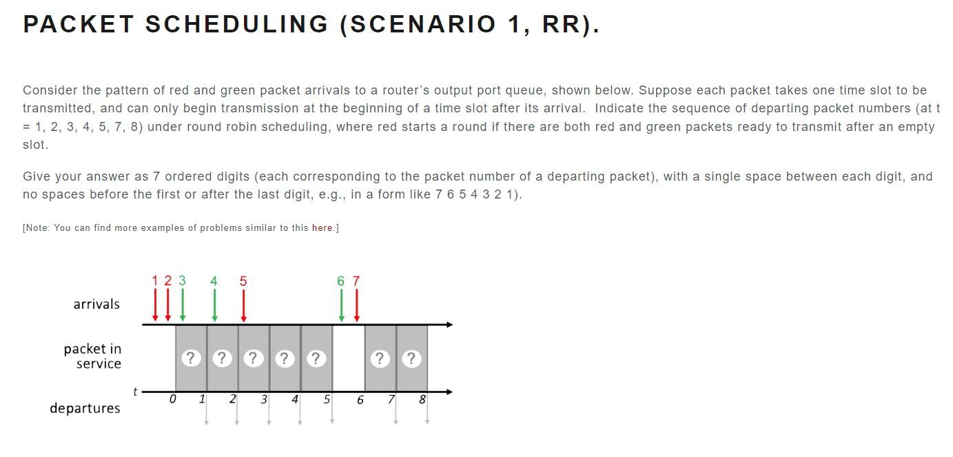 Solved PACKET SCHEDULING (SCENARIO 1, RR). Consider the | Chegg.com