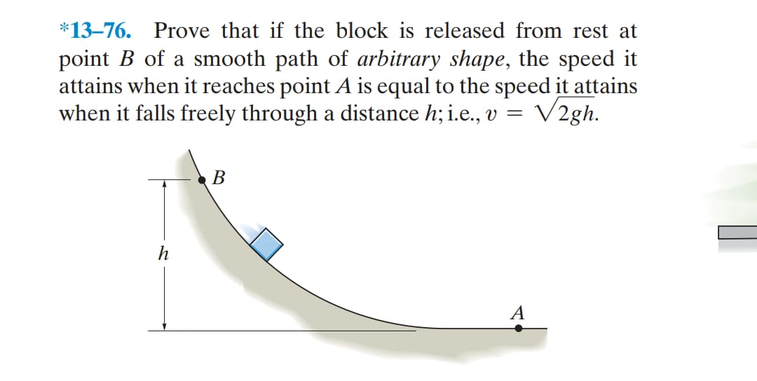 Solved *13-76. ﻿Prove that if the block is released from | Chegg.com