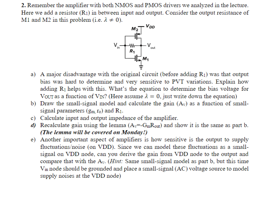 Solved 2. Remember the amplifier with both NMOS and PMOS | Chegg.com