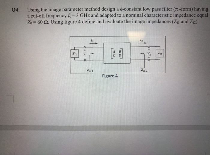 Using the image parameter method design a k-constant | Chegg.com