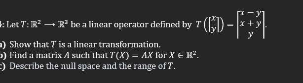 Solved 1: Let T: R2 R3 be a linear operator defined by T | Chegg.com