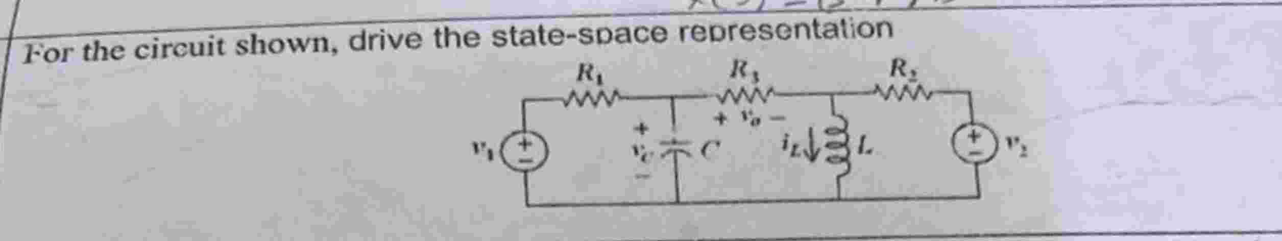 Solved For the circuit shown, drive the state-space | Chegg.com