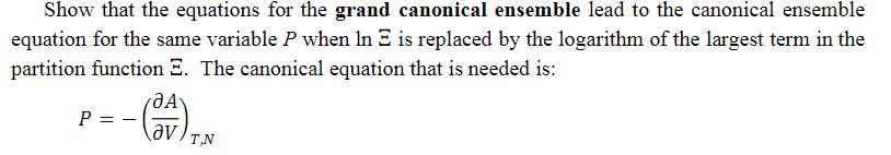 Solved Show that the equations for the grand canonical | Chegg.com