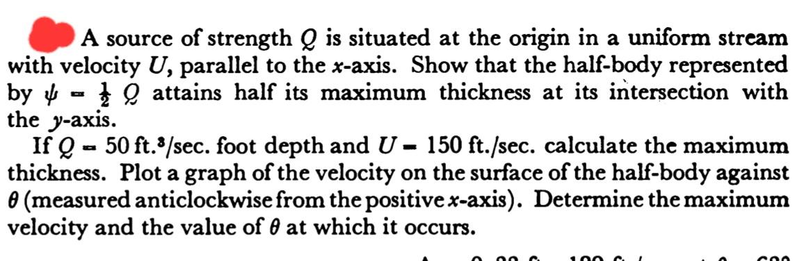 Solved A source of strength Q is situated at the origin in a | Chegg.com