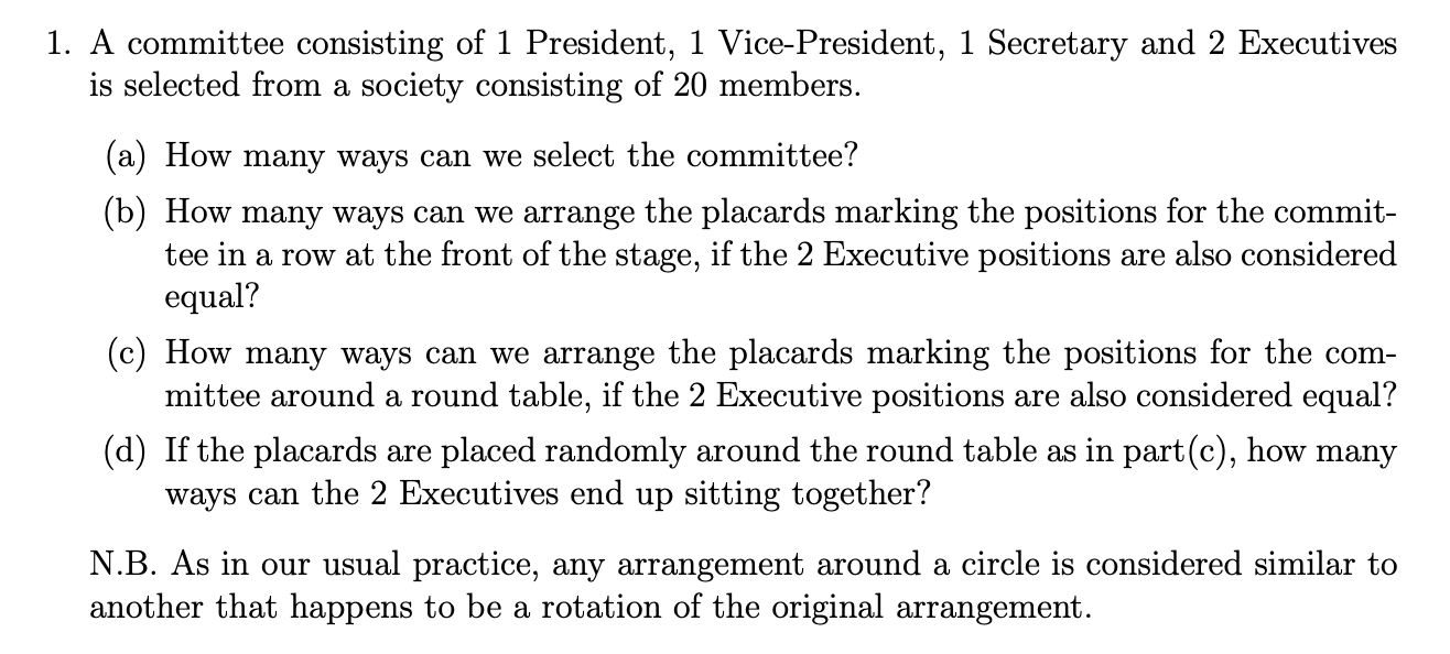 Solved A committee consisting of 1 President, 1 | Chegg.com