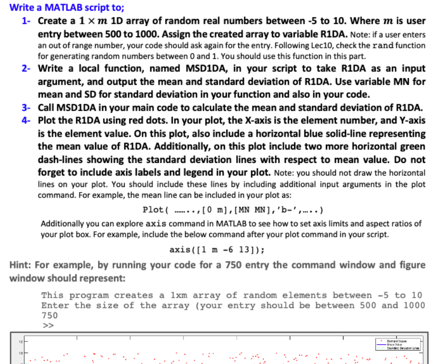 Solved Write a MATLAB script to; 1- Create a 1 xm 1D array | Chegg.com